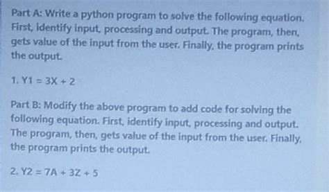 Solved Part A Write A Python Program To Solve The Following Chegg Com