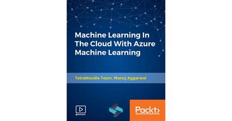Prepare The Dataset Machine Learning In The Cloud With Azure Machine Learning Video
