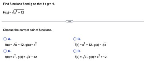 Solved Find Functions F And G So That Fg H H X X Chegg Com