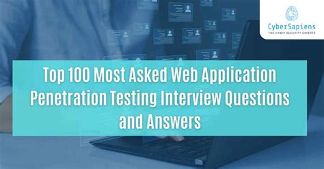 Top 100 Most Asked Web Application Penetration Testing Interview