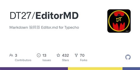 Github Dt27editormd Markdown 编辑器 Editormd For Typecho