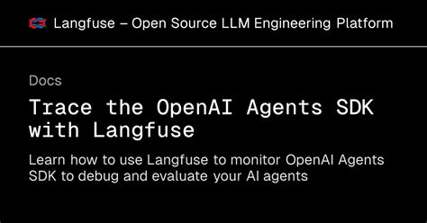 Trace The Openai Agents Sdk With Langfuse Langfuse