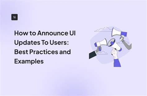 how to announce ui updates to your customers in saas