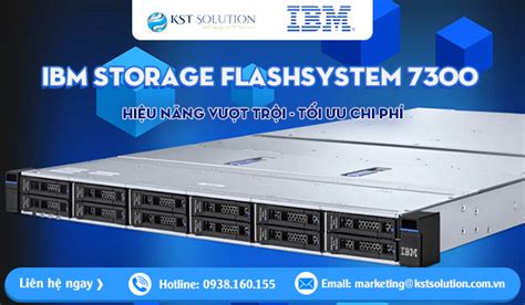 Ibm Storage Flashsystem 7300 Kst Solution
