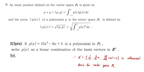 Solved An Inner Product Defined On The Vector Space P2 Is