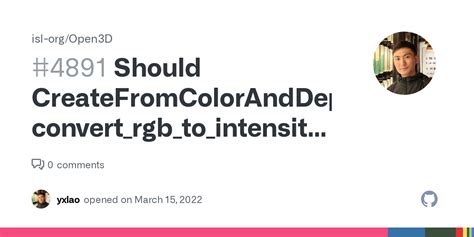Should Createfromcoloranddepths Convertrgbtointensity Set To False By Default · Issue