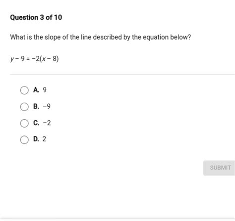 Question 3 Of 10what Is The Slope Of The Line Described By The Equation
