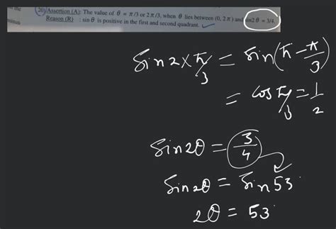 20 Assertion A The Value Of Thetapi 3 Or 2 Pi 3 When Theta