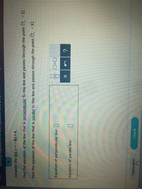 Solved Consider The Line Y 8x 4 Find The Equation Of