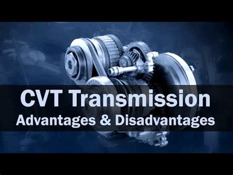 CVT Advantages Disadvantages Continuously Variable Transmission YouTube
