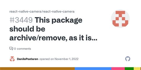 this package should be archive remove as it is not being maintained anymore · issue 3449