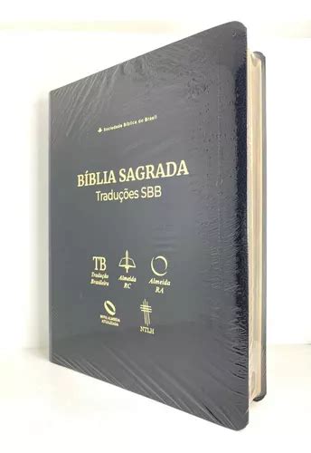 Bíblia Sagrada Traduções Sbb Tb Arc Ra Naa Ntlh Capa Luxo