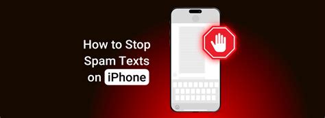 How To Stop Spam Texts On Iphone A Complete Guide