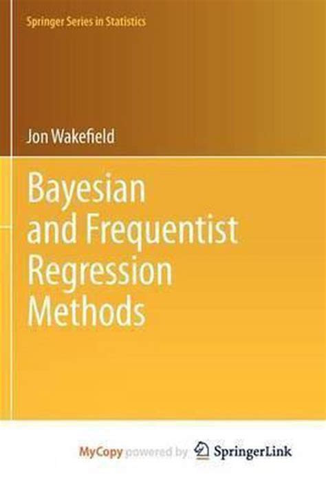 Bayesian And Frequentist Regression Methods 9781441909268 Boeken