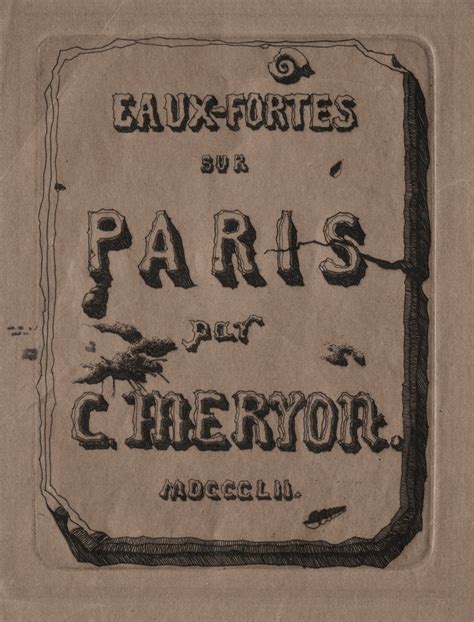 Etchings Of Paris Title Page By Charles Meryon