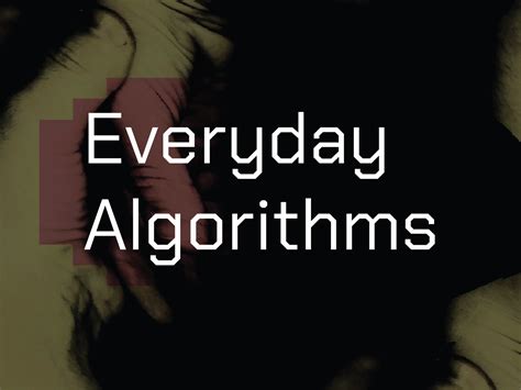 Everyday Algorithms The Newbridge Project
