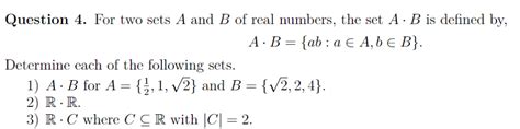 Solved Question For Two Sets A And B Of Real Numbers The Chegg