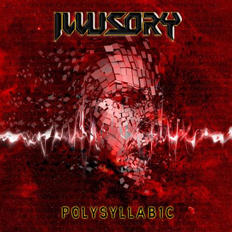 Polysyllabic Album By Illusory Spotify