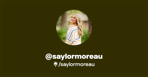 Saylormoreau Instagram Tiktok Linktree