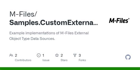 Github M Filessamplescustomexternalobjecttypedatasources Example Implementations Of M Files