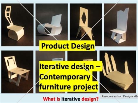 Iterative Design Technology Contemporary Furniture Unit Teaching Resources