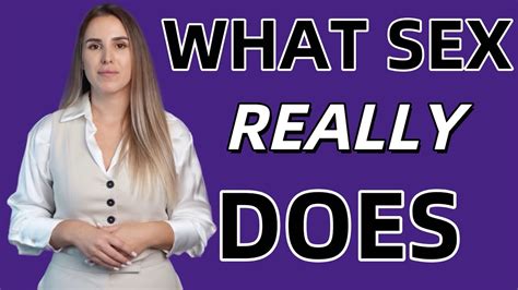 2 Ways Sex Impacts Your Life More Than We Think Youtube