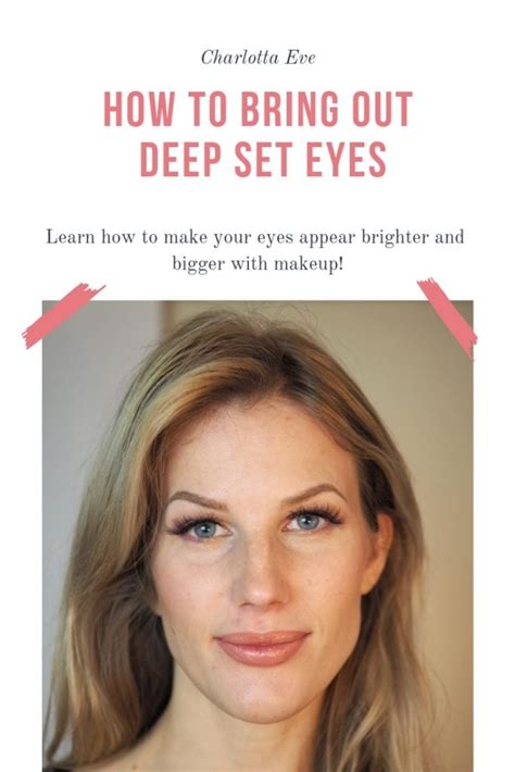 How To Bring Out Deep Set Eyes Tutorial Charlotta Eve