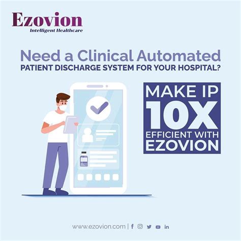 Need A Clinical Automated Patient Discharge System For Your Hospital