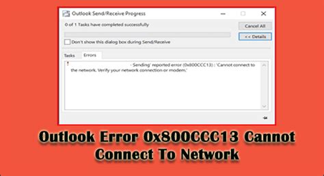 Outlook Error 0x800CCC13 Cannot Connect To Network SOLVED