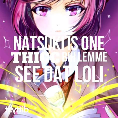 [media] Natsuki Is One Thicc Bih R Ddlc