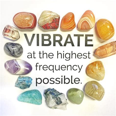 Vibrate At The Highest Frequency Possible Follow Energymuse On