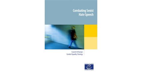 Combating Sexist Hate Speech Council Of Europe Publishing
