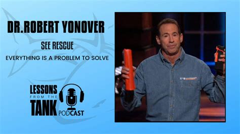 Dr Rob Yonover Everything Is A Problem To Solve Joe Altieri