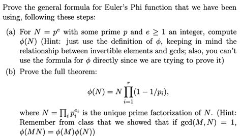Solved Prove The General Formula For Euler S Phi Function Chegg Com