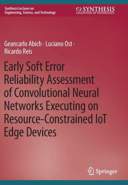 Early Soft Error Reliability Assessment Of Convolutional Neural