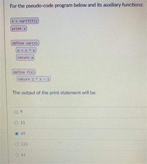 Solved For The Pseudo Code Program Below Assume That The