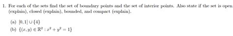 Solved For Each Of The Sets Find The Set Of Boundary Chegg Com