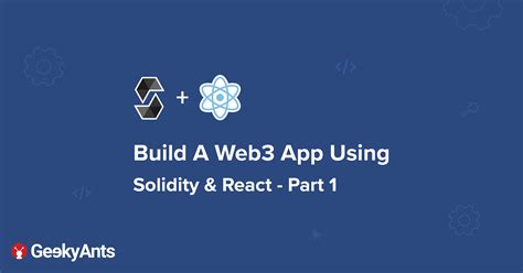 Build Web3 App Using Solidity And React