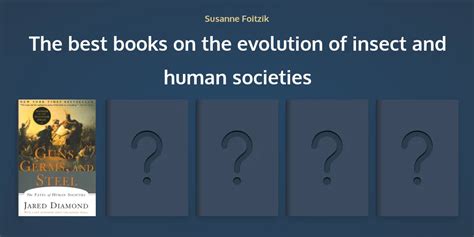 The Best Books On The Evolution Of Insect And Human Societies