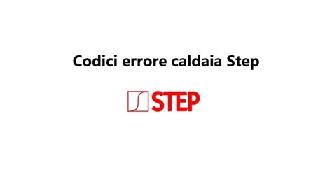 Codici Di Errore Caldaie Step Digital Clima