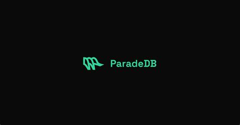 Paradedb Postgres For Search And Analytics