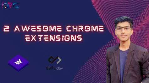 Video Kazi Rauf Elahi On Linkedin Unlocking The Power Of Chrome Extensions Explore