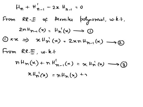 Solved Apply The General Formalism Of The Recurrence Relations Given In The Book To Hermite