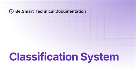 Classification System Besmart Technical Documentation