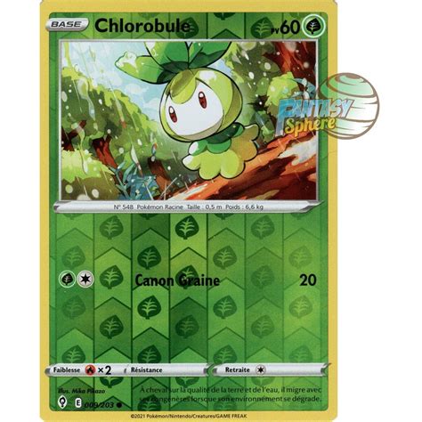 Chlorobule Reverse 9203 Epee Et Bouclier 7 Evolution Celeste