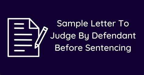 Sample Letter To Judge By Defendant Before Sentencing