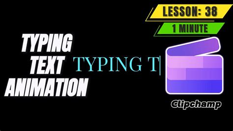 How To Add Type Writing Text Animation In Clipchamp Lesson 38 Clipchamp Tutorial Youtube