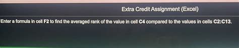 Extra Credit Assignment Excel Enter A Formula In Cell F2 To Find The