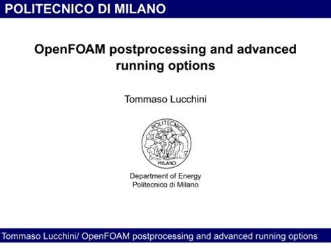 Openfoam Postprocessing And Advanced Running Options