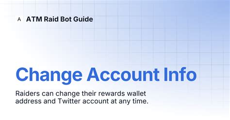 Change Account Info ATM Raid Bot Guide